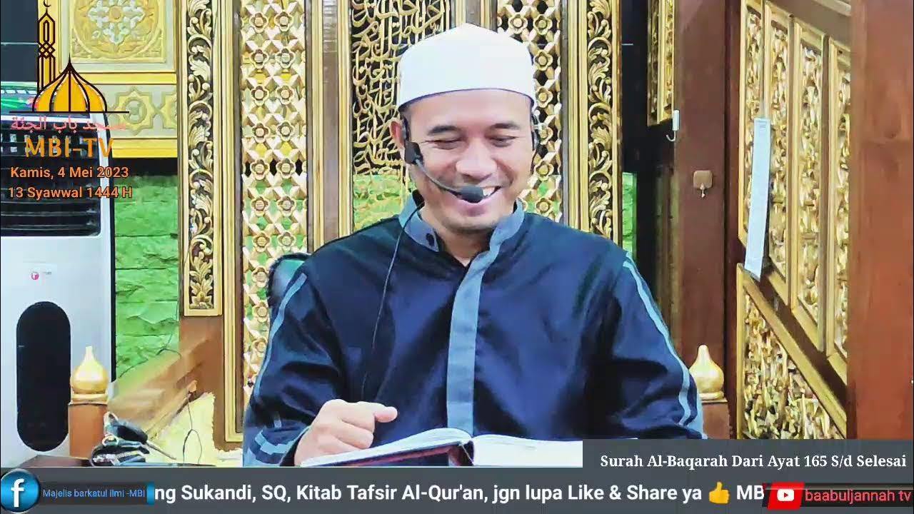 🎥🔴(LIVE)PENGAJIAN RUTIN MBI BAABULJANNAH,"Ust. H. Ahmad Endang Sukandi, SQ,Kajian Tafsir Al-Qur ...