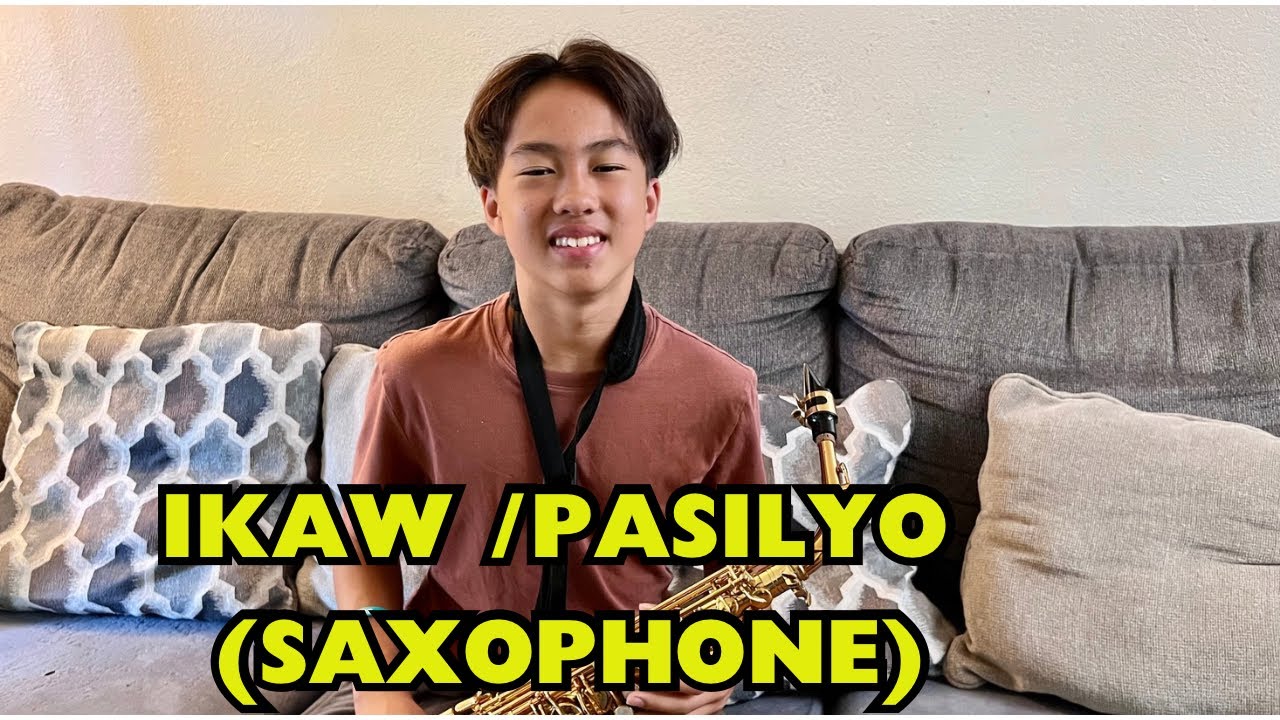 Ikaw / Pasilyo (Saxophone) #ikaw #pasilyo #saxophone #tagalogsong # ...