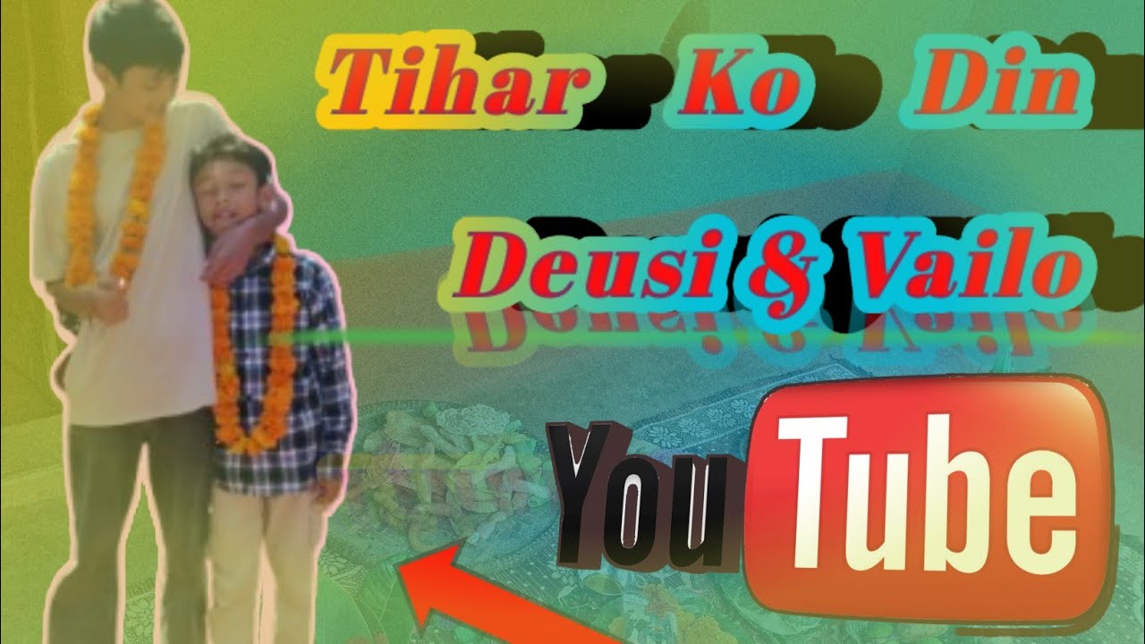 Tihar#ko#din#dausi&vailo##/vloging/#friends &family/#intertement/#funny ...