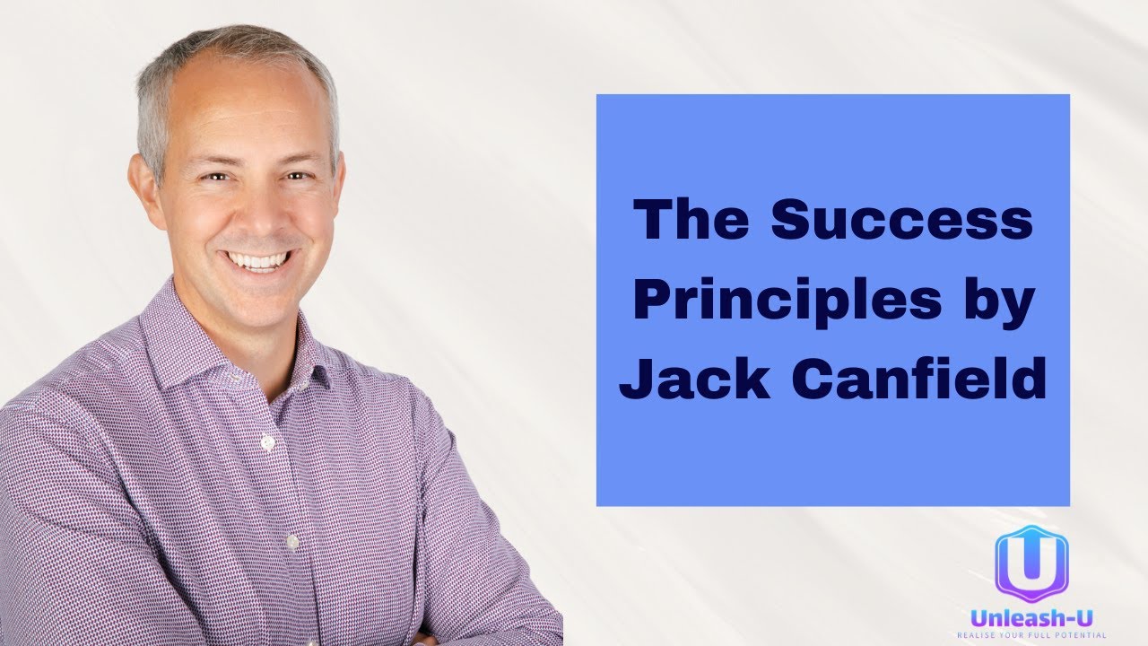 The Success Principles by Jack Canfield - YouTube