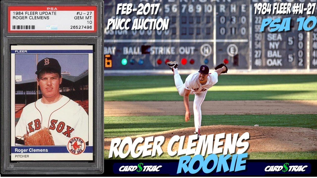 1984 Roger Clemens rookie card; Fleer Update PSA 10 - YouTube
