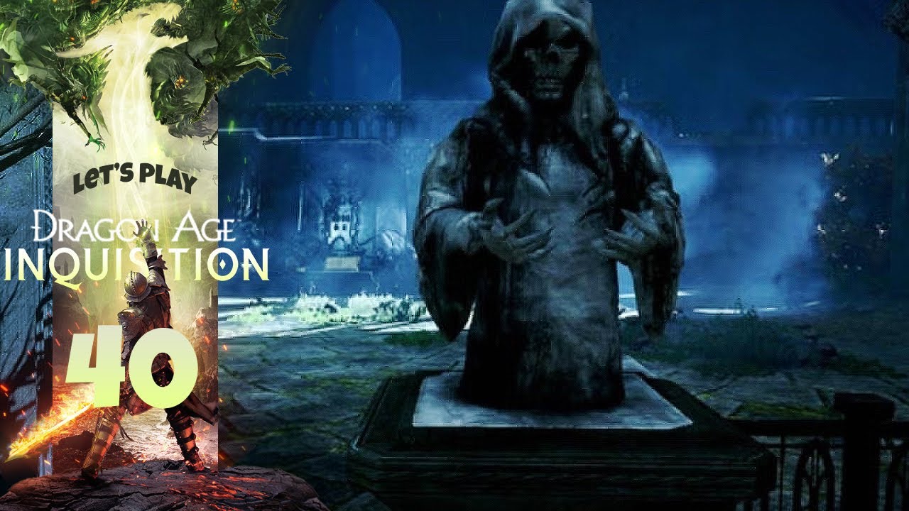 THE GOD OF SECRETS | Dragon Age: Inquisition (Let's Play Part 40) - YouTube