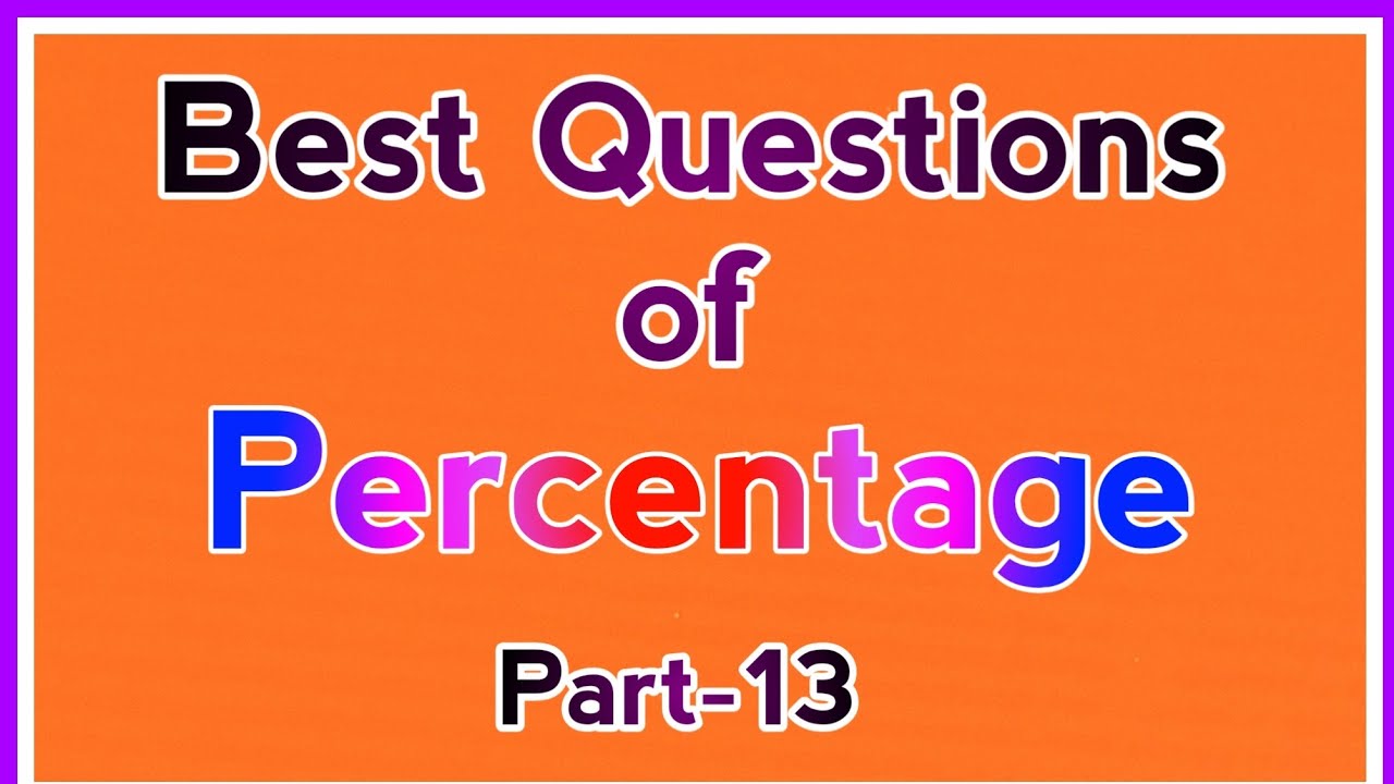 Percentage Questions For CAT Percentage For CAT Best Questions Of percentage-questions-for-cat-percentage-for-cat-best-questions-of