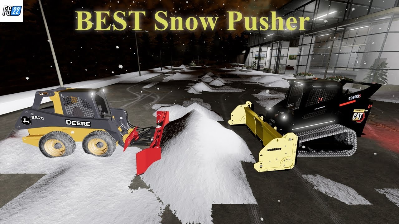 BEST Snow Pusher for Skid Steers in FS22 - YouTube