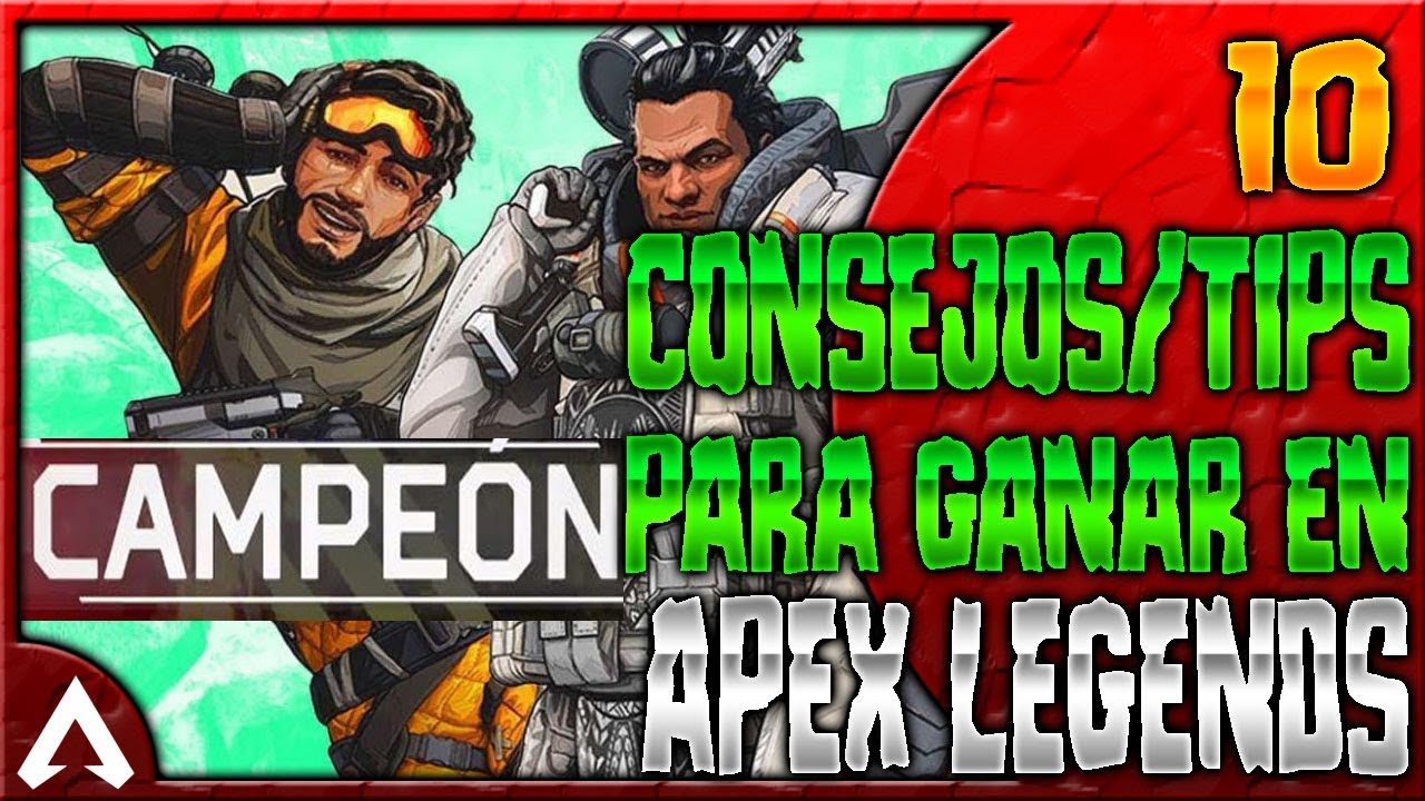 10 consejos para MEJORAR en APEX LEGENDS - Tips y recomendaciones - YouTube