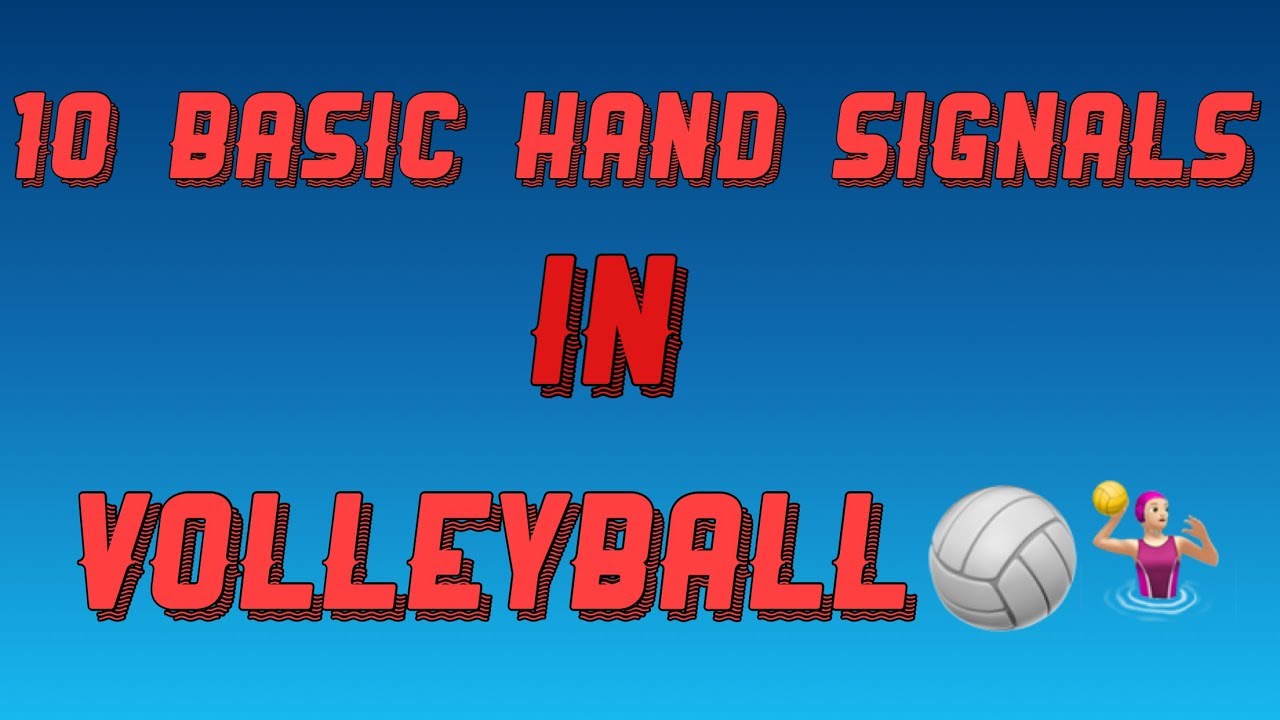 BASIC HAND SIGNALS IN VOLLEYBALL (GROUP PROJECT)-9 KEPLER - YouTube