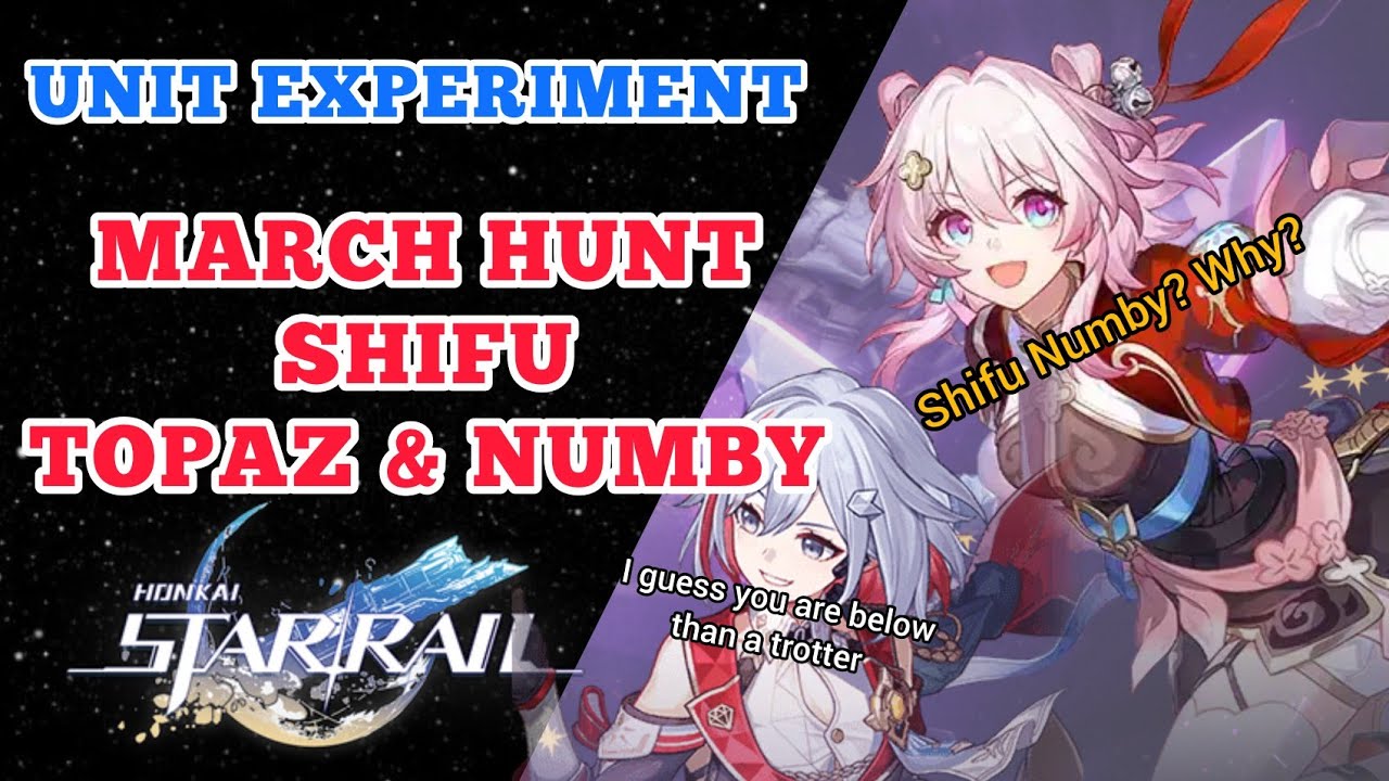 [HONKAI STAR RAIL] March Hunt + Topaz Unit Testing - YouTube