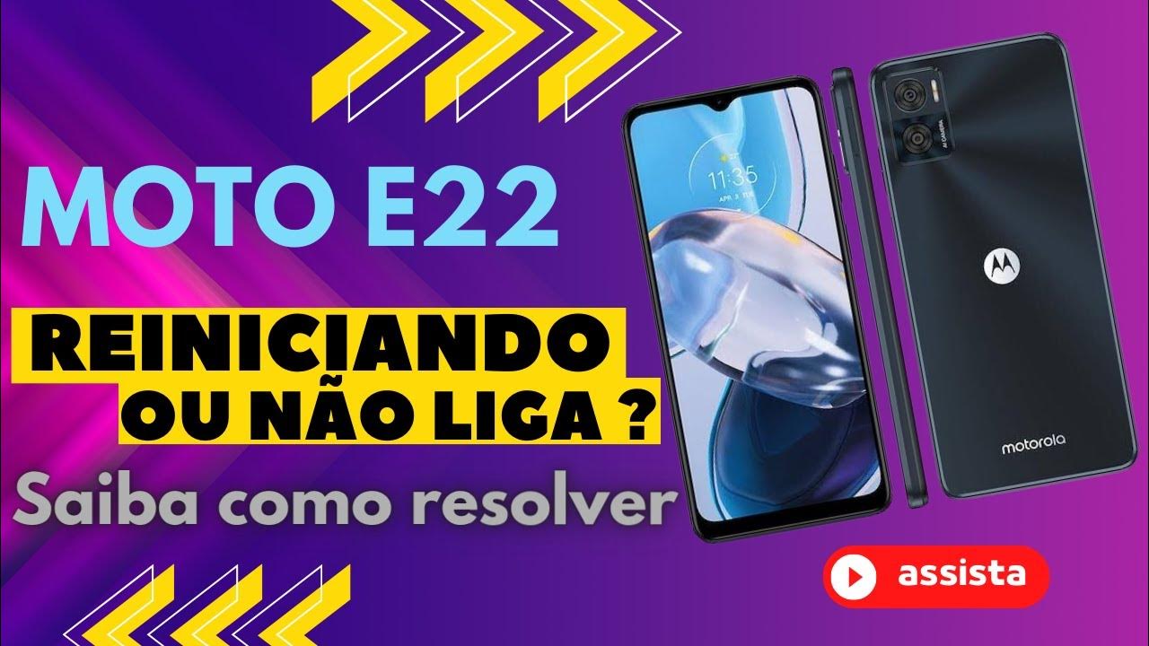 Motorola E22 só reinicia ou não liga ? SAIBA COMO RESOLVER - YouTube