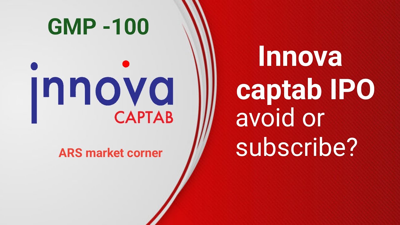 Innova captab ipo full review | Innova captab ipo GMP today | # ...