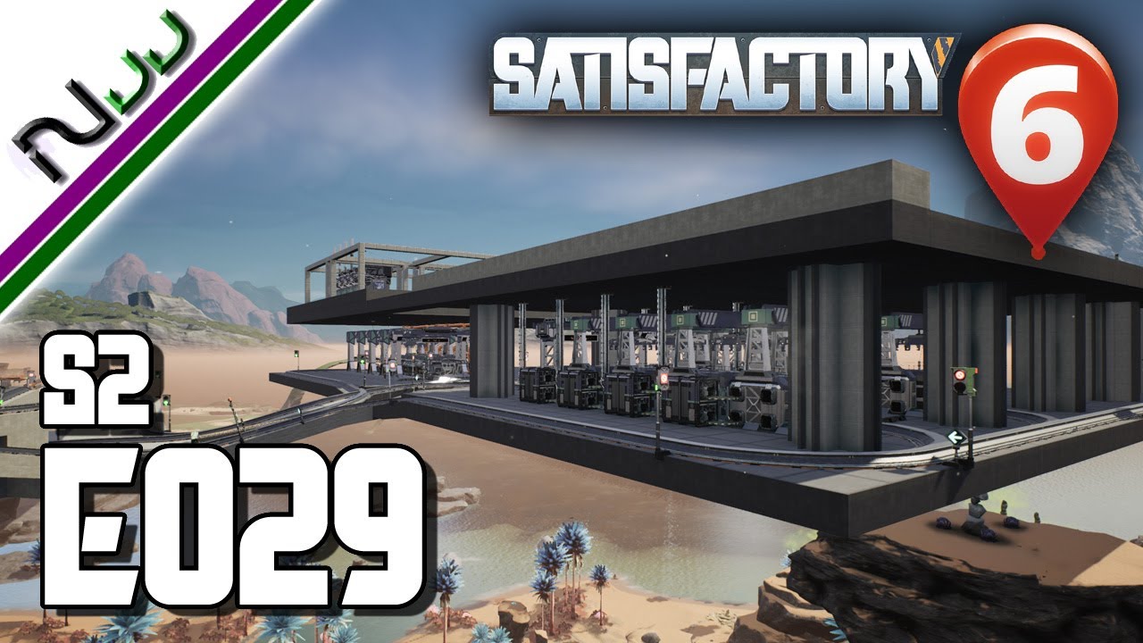 OIL ON THE TRAIN NETWORK - S2 E029 - Satisfactory Update 6 Lets Play ...