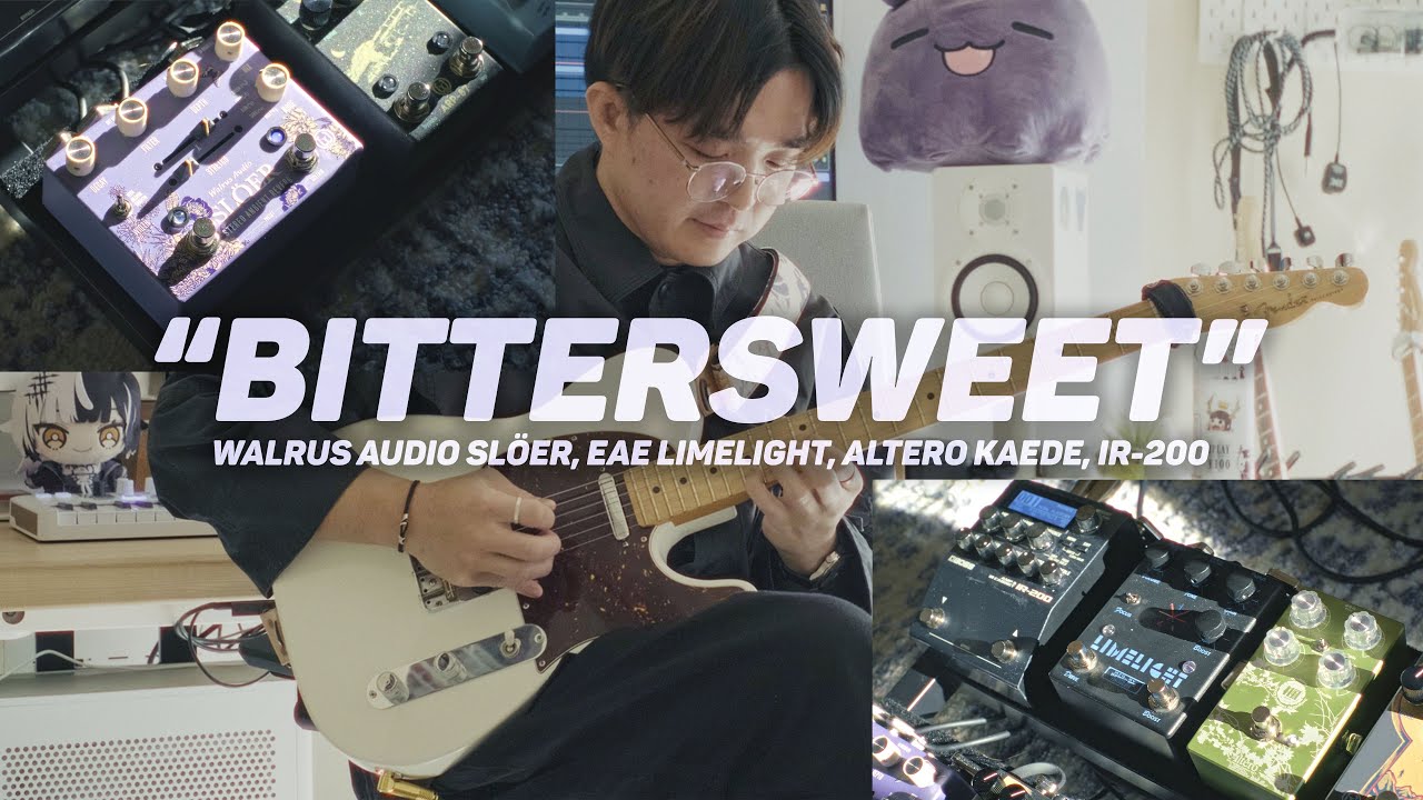 BIttersweet - Ambient Guitar w/ the Walrus Audio Slöer, EAE Limelight ...
