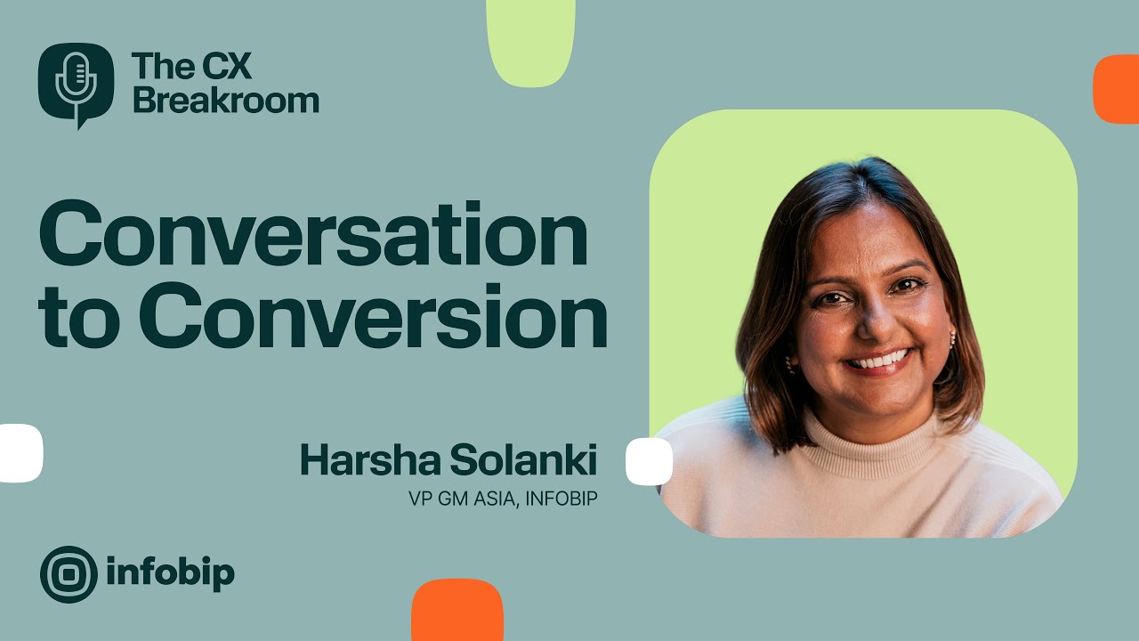 The CX Breakroom with Harsha Solanki: Conversation to Conversion - YouTube