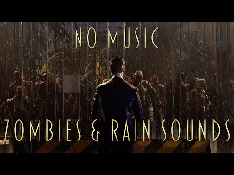 (Viewer Request) No Music | Just Zombies & Rain Sounds | 4K | 8Hours