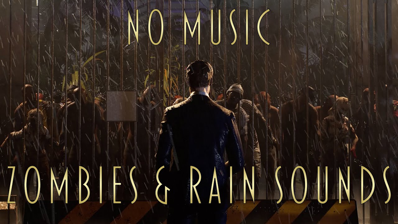 (Viewer Request) No Music | Just Zombies & Rain Sounds | 4K | 8Hours ...