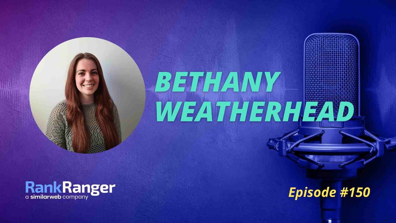 Top 5 SERP features to boost your SEO with Bethany Weatherhead - YouTube