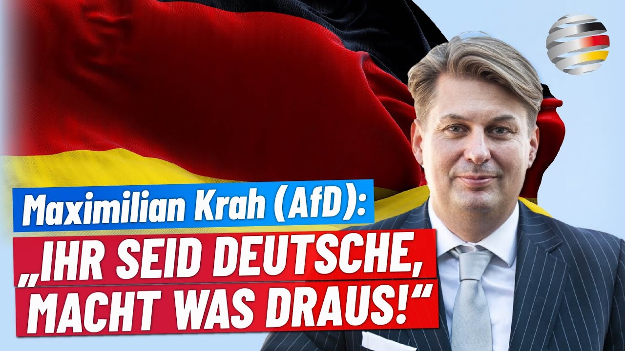 Maximilian Krah (AfD): „Ihr seid Deutsche, macht was draus!“ - YouTube