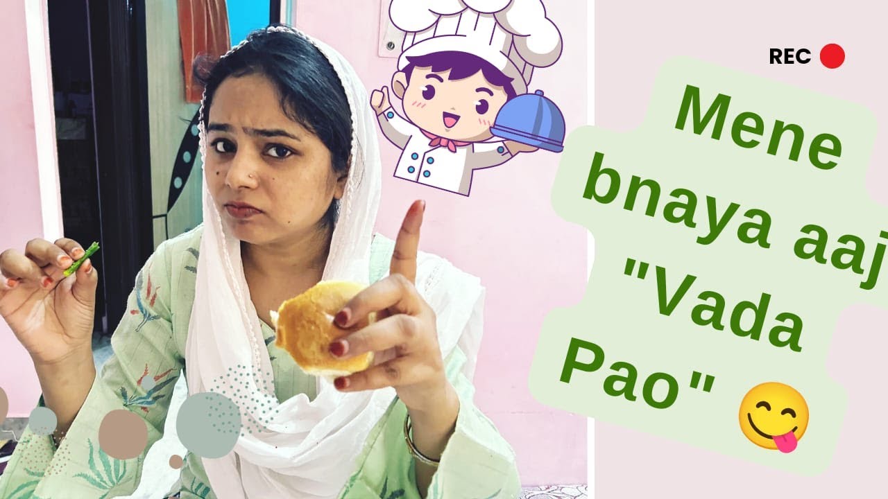 Aaj Banaya Mene Vada Pav | Nazia Sheikh Vlog - YouTube
