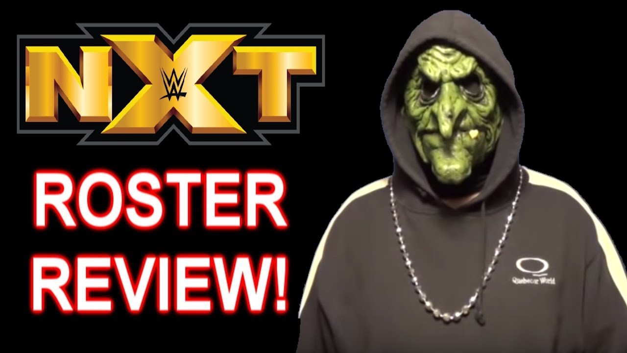 WWE NXT: ROSTER REVIEW! (2018) (GP17) - YouTube