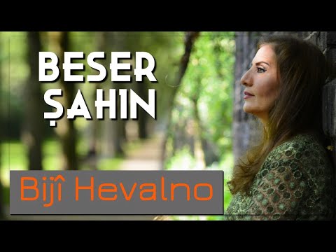 Beser Şahin - Bijî Hevalno