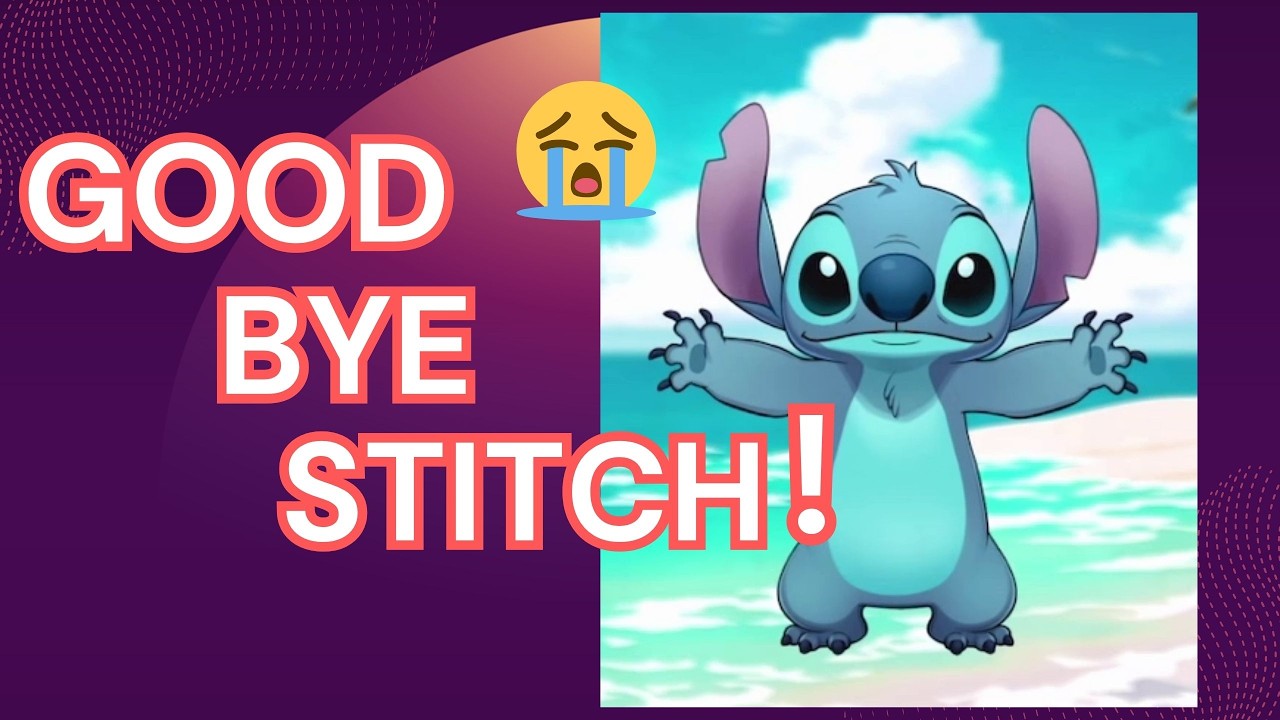 Good Bye Stitch's Tropical Turbulence‼ 😭 - YouTube