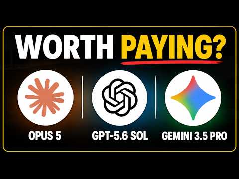Claude Opus 5 vs GPT-5.6 Sol vs Gemini 3.5 Pro: Which to Pay For?
