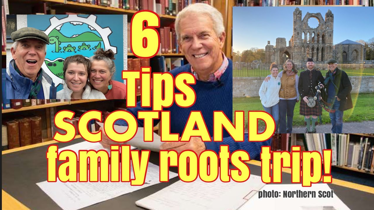 6 Tips For The Perfect Family Roots Trip To Scotland! - YouTube