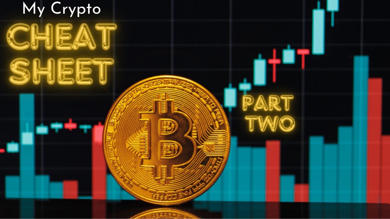 My Crypto "Cheat Sheet" Part 2 - YouTube