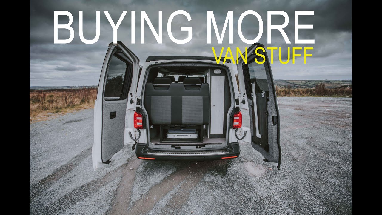 Buying More Van Stuff - VW T6 Camper Van - YouTube