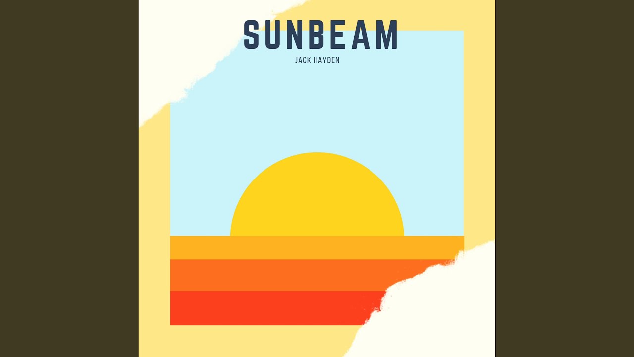 Sunbeam - YouTube