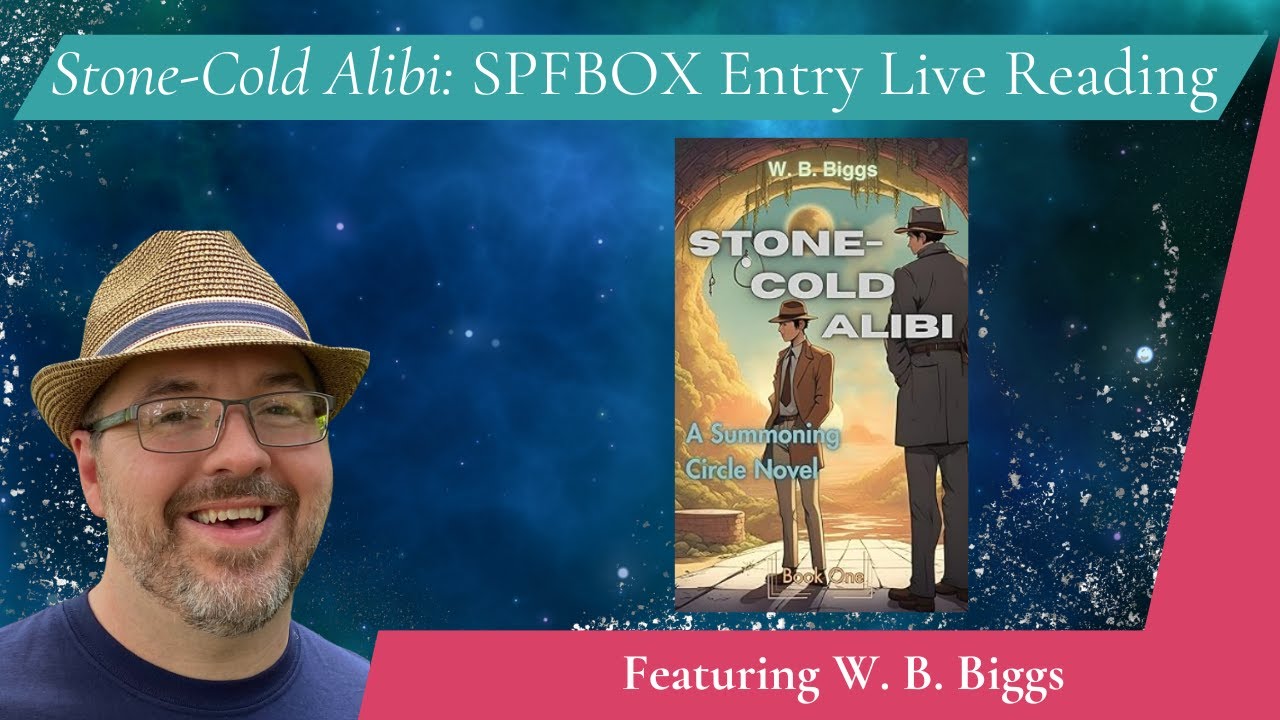 Live Reading By SPFBOX Author W. B. Biggs: 'Stone-Cold Alibi' (Team CoverswithCassidy) - YouTube