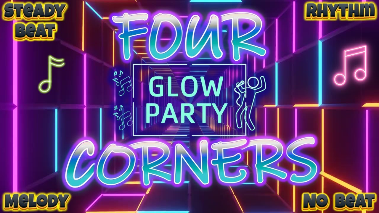 Four Corners Steady Beat, Melody, No Beat, or Rhythm | GLOW PARTY ...