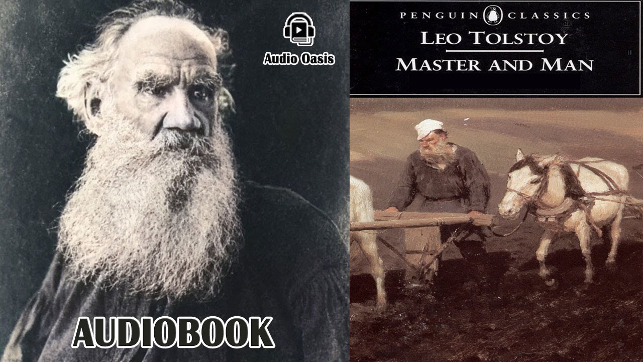 MASTER AND MAN By Leo Tolstoy | Full AudioBook - YouTube