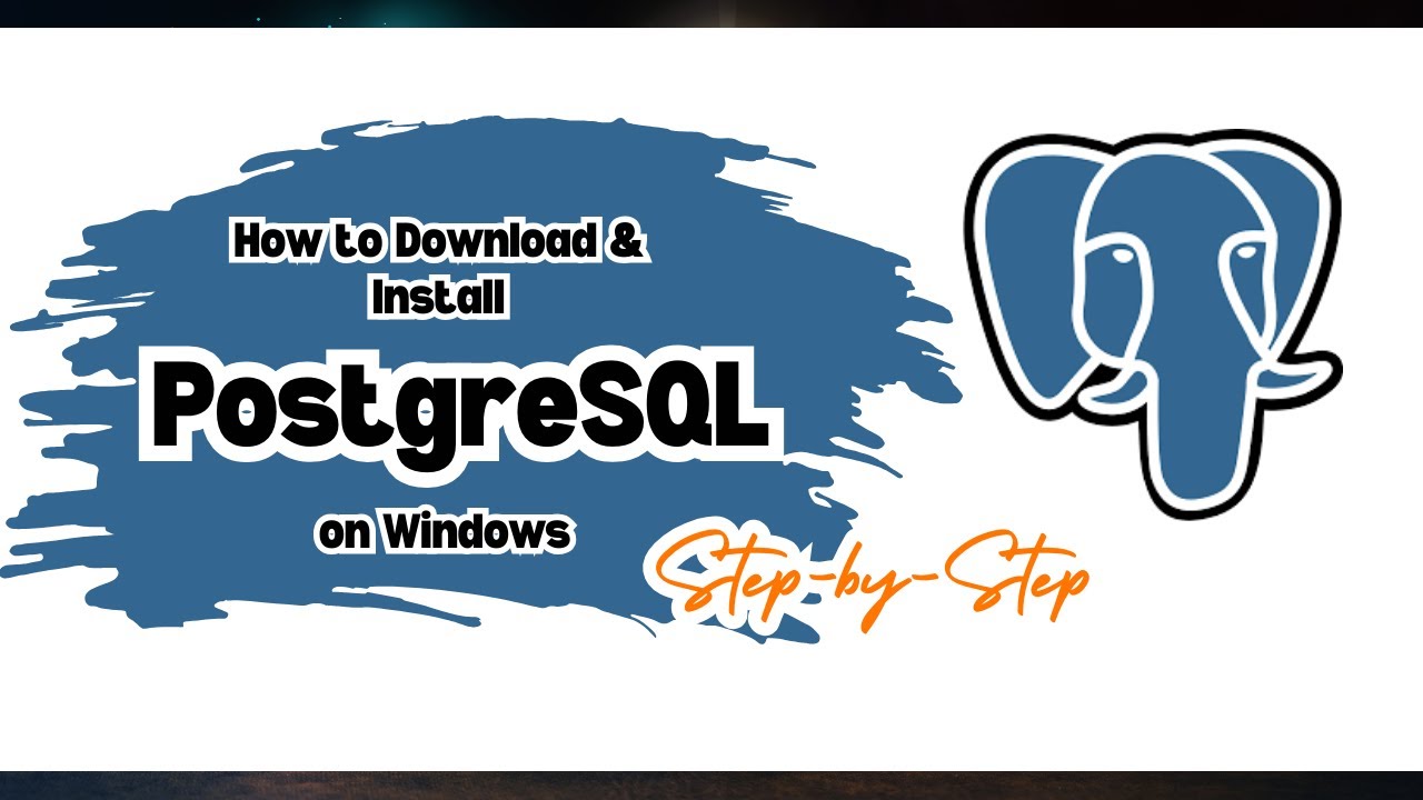 How to Install PostgreSQL on Windows Step by Step Tutorial for ...