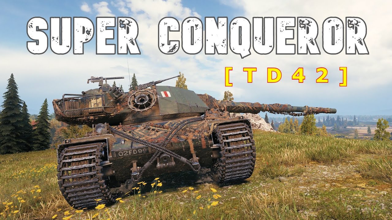 World of Tanks Super Conqueror - 3 Kills 10,1K Damage - YouTube