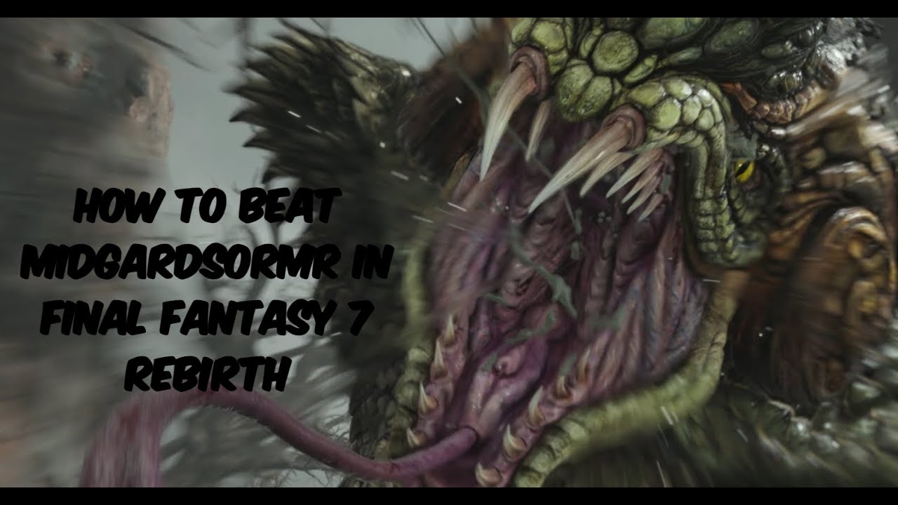 Final Fantasy Vii Rebirth | Midgardsormr Boss Fight - How to beat the ...