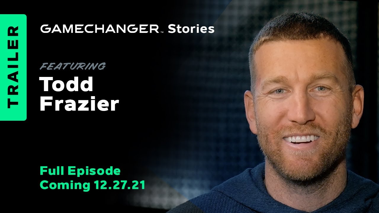 Todd Frazier | GameChanger Stories Trailer - YouTube
