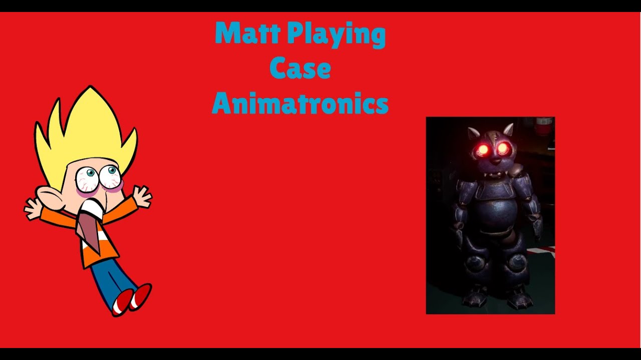 Goanimate Wrapper online Adult Matt Playing Case Animatronics - YouTube