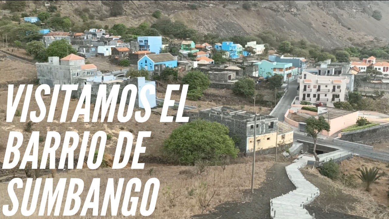 Explorando el barrio de Sumbango (Mosteiros/Isla de Fogo) - YouTube