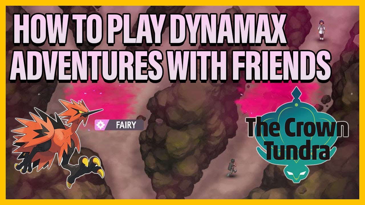 How To Play Dynamax Adventures With Friends in The Crown Tundra - YouTube
