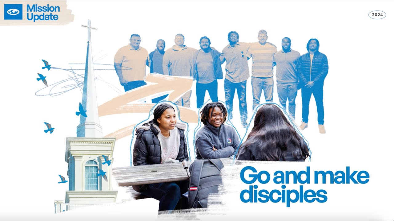Go and Make Disciples | Mission Update - YouTube
