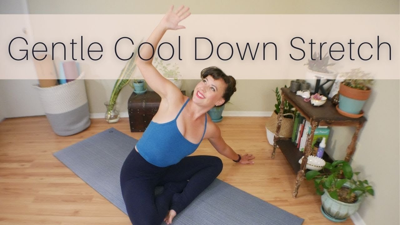 Gentle Cool Down Stretch | 15 Minute Post Workout Stretch for Beginners ...