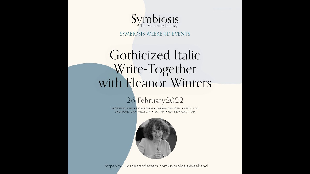 Symbiosis Weekend Event | Eleanor Winters Gothicized Italic Write ...