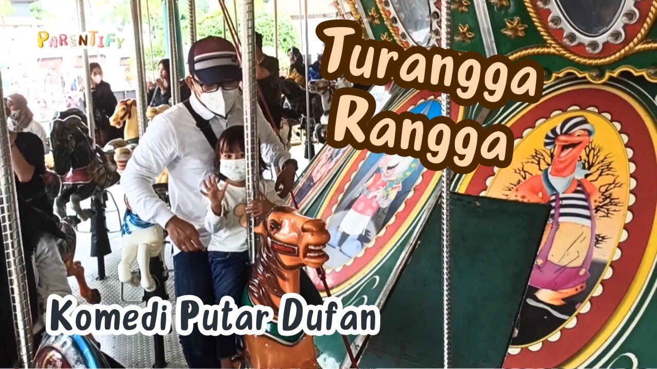 Turangga Rangga Komedi Putar Dufan - Naik Kuda Delman | parentify - YouTube
