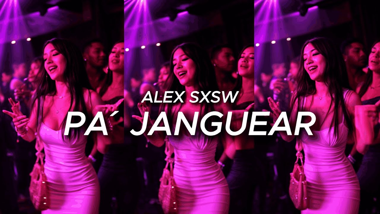 ALEX SXSW - PA´JANGUEAR (Visualizer) - YouTube