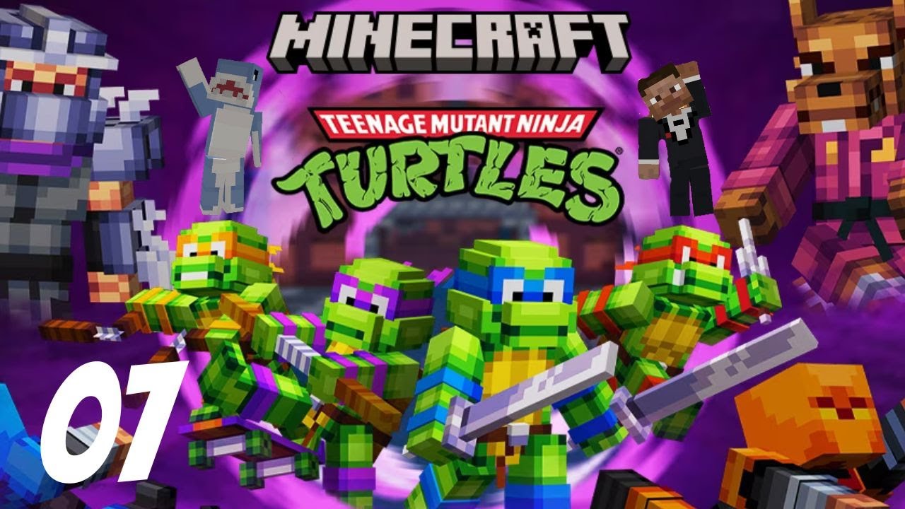 Minecraft x Teenage Mutant Ninja Turtles DLC | 07 | Super Shredder ...