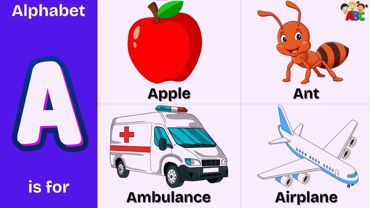 ABC Alphabet for Kids | A to Z Alphabet Words for Toddler | Learn 4 ...