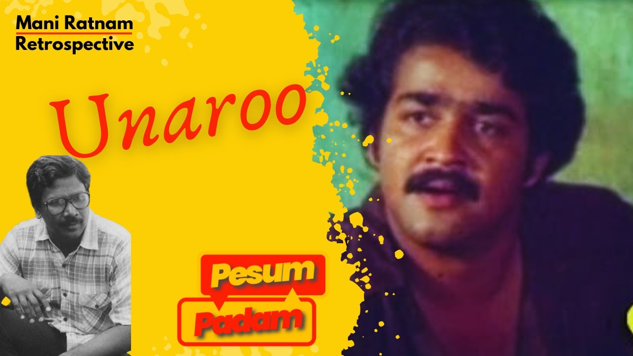 Unaroo (1984) | Mani Ratnam Retrospective | Pesum Padam - YouTube