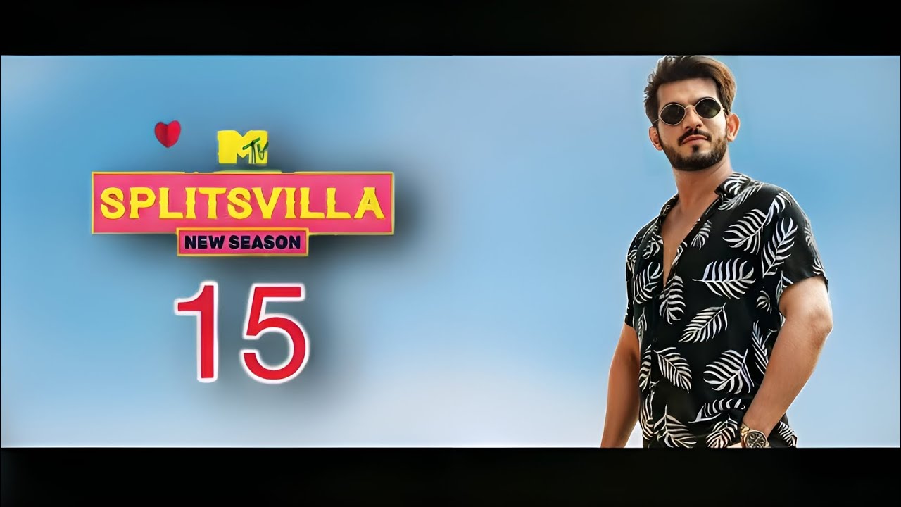 The Big Announcement: MTV Splitsvilla Season 15 Release Date Revealed ...