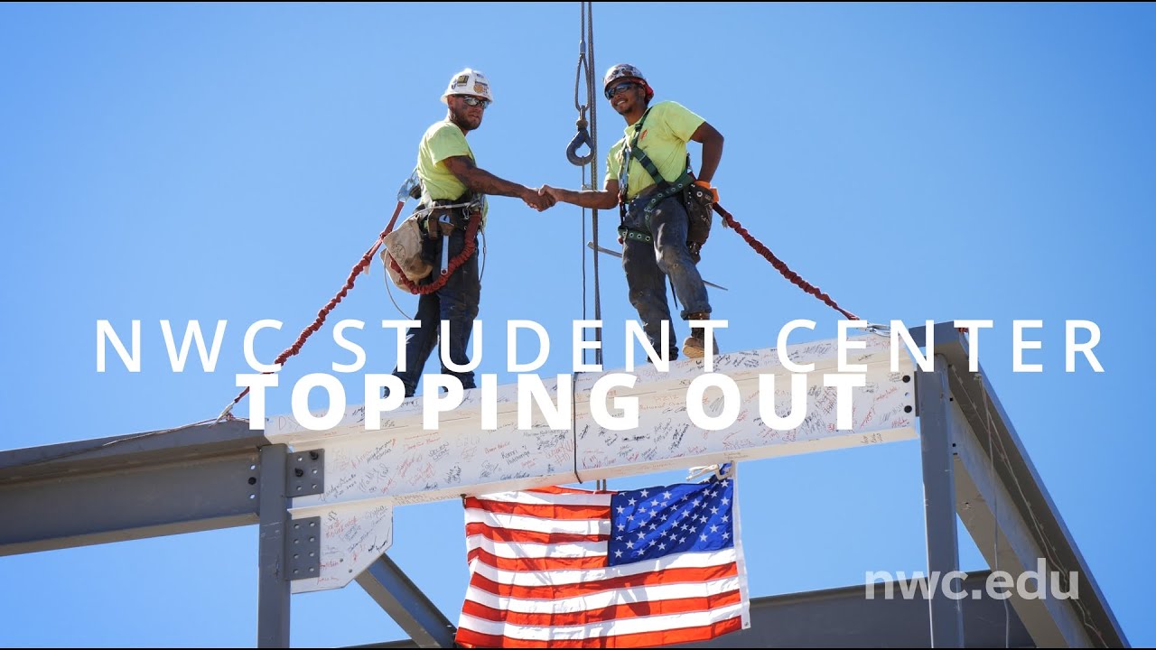 NWC Student Center Topping-Out Ceremony - YouTube