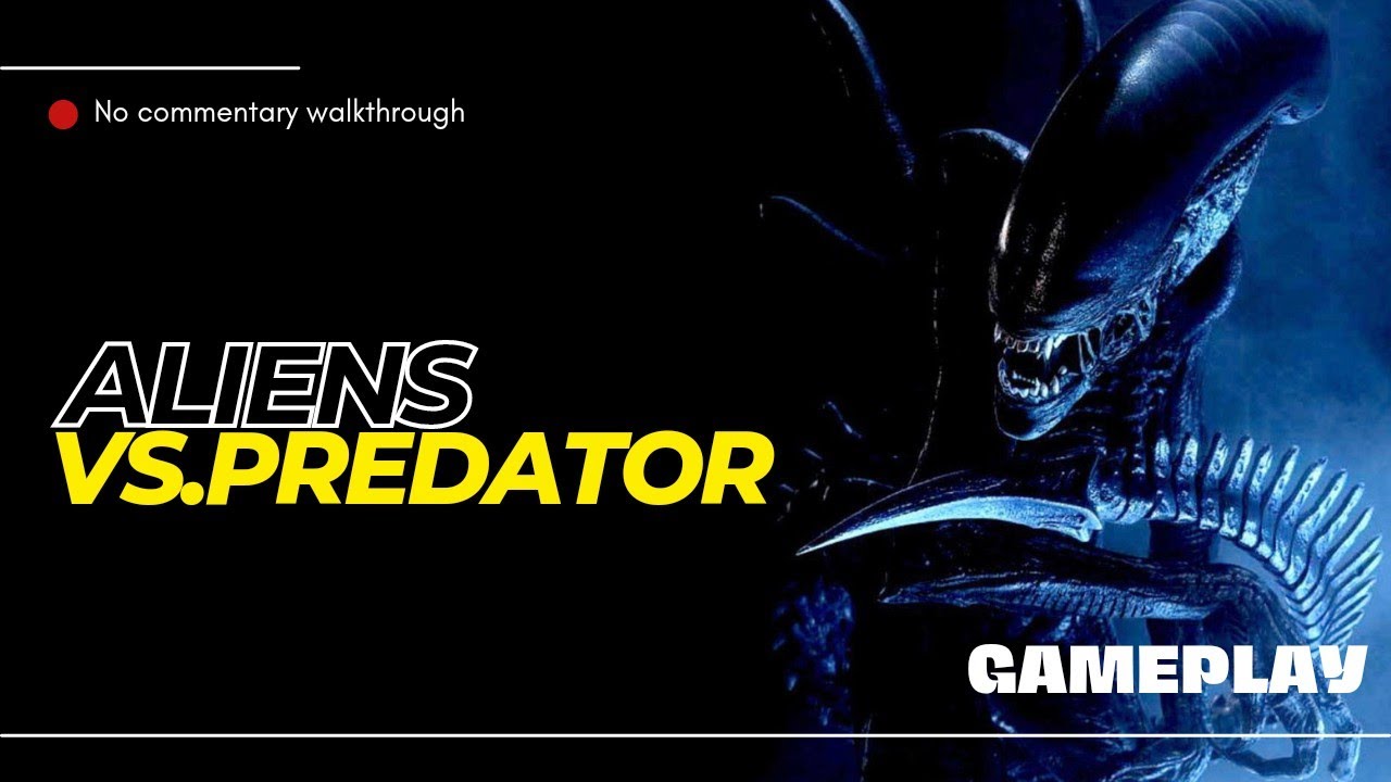 aliens vs Predator no commentary walkthrough gameplay PS5 #ps5gameplay ...